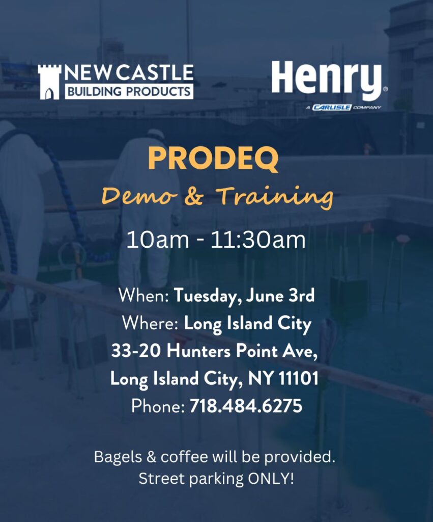 Henry Prodeq Training in Long Island City - New Castle Building Products